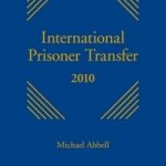 International Prisoner Transfer 2010 - DH国際書房DH国際書房