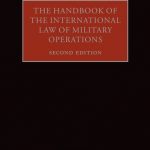 The Handbook of the International Law of Military Operations - DH国際書房DH国際書房