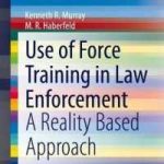 Use of Force Training in Law Enforcement - DH国際書房DH国際書房