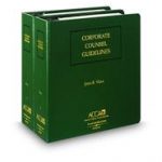 Corporate Counsel Guidelines (ACC)， 2 vols. - DH国際書房DH国際書房