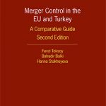 Merger Control in the EU and Turkey - DH国際書房DH国際書房