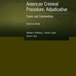 American Criminal Procedure， Adjudicative - DH国際書房DH国際書房