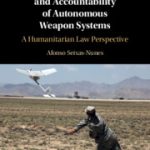 The Legality and Accountability of Autonomous Weapon Systems - DH国際書房DH国際書房