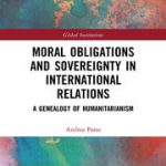 Moral Obligations and Sovereignty in International Relations - DH国際書房DH国際書房