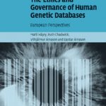 The Ethics and Governance of Human Genetic Databases - DH国際書房DH国際書房