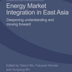 Energy Market Integration in East Asia - DH国際書房DH国際書房