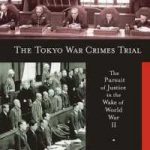The Tokyo War Crimes Trial - DH国際書房DH国際書房