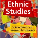 Ethnic Studies in Academic and Research Libraries - DH国際書房DH国際書房