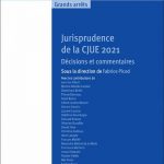 Jurisprudence de la CJUE 2021 - DH国際書房DH国際書房