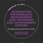 Integrating Performance Management and Enterprise Risk Management ...