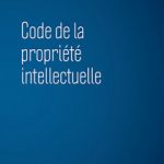 Code de la propriété intellectuelle 2024 - DH国際書房DH国際書房