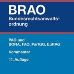 Bundesrechtsanwaltsordnung. BRAO - DH国際書房DH国際書房