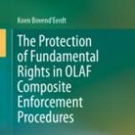 The Protection of Fundamental Rights in OLAF Composite Enforcement ...