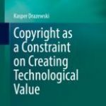 Copyright as a Constraint on Creating Technological Value - DH国際書房DH国際書房