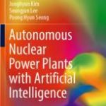 Autonomous Nuclear Power Plants with Artificial Intelligence - DH国際書房DH国際書房