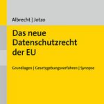 Das neue Datenschutzrecht der EU - DH国際書房DH国際書房