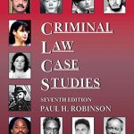 Robinson’s Criminal Law Case Studies - DH国際書房DH国際書房