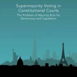 Supermajority Voting in Constitutional Courts - DH国際書房DH国際書房