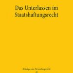 Das Unterlassen im Staatshaftungsrecht - DH国際書房DH国際書房